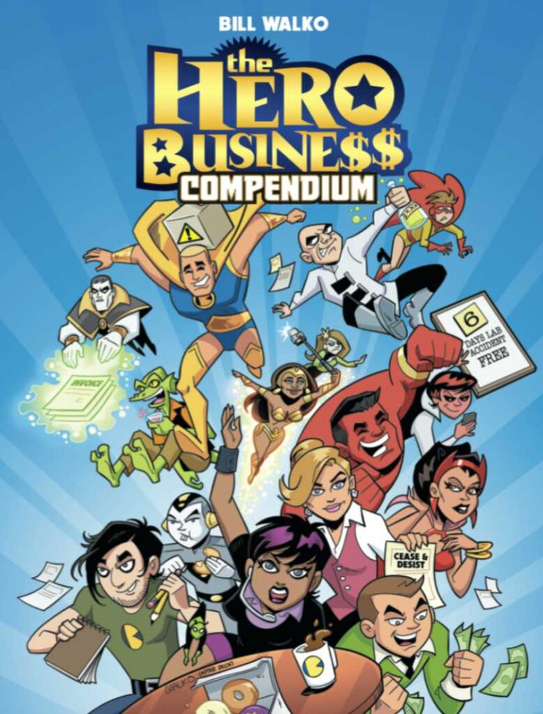 Hero Business Compendium :: Cover Art – bill walko